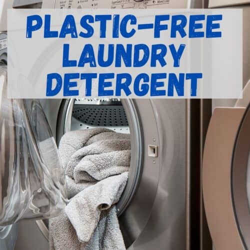 The Top 7 Plastic-Free Laundry Detergents (Low/Zero Waste)